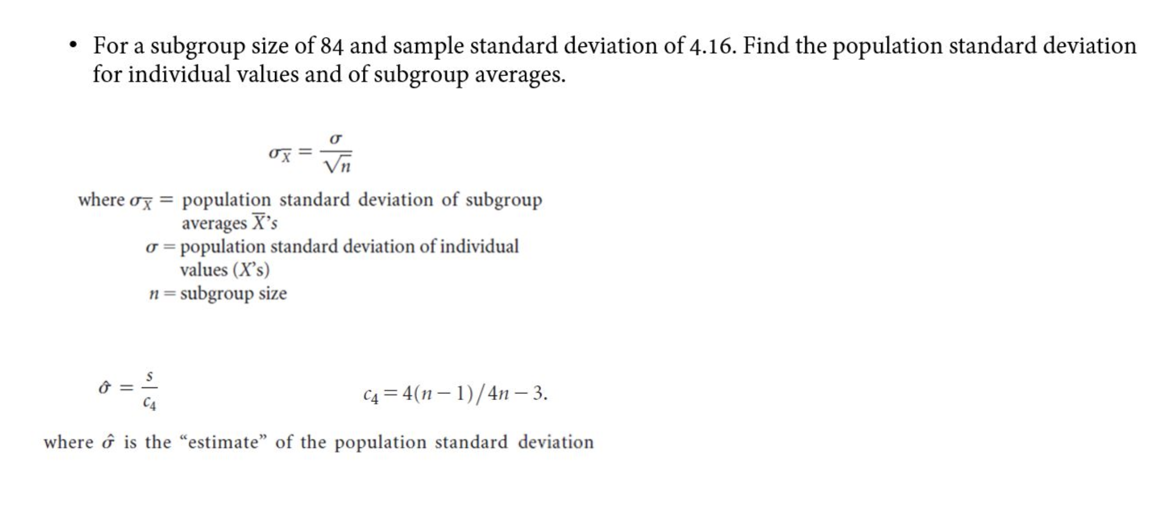 Solved - For a subgroup size of 84 and sample standard | Chegg.com