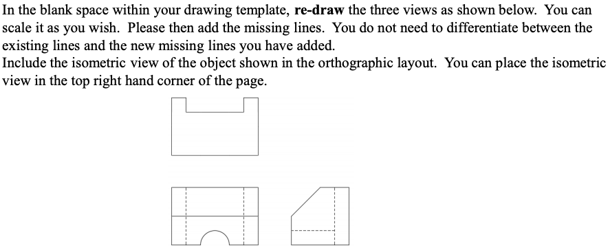 Solved In the blank space within your drawing template, | Chegg.com