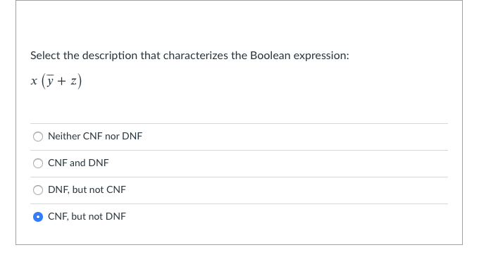 Solved Select the description that characterizes the Boolean | Chegg.com
