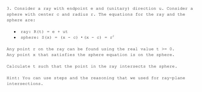 Solved 3. Consider a ray with endpoint e and (unitary) | Chegg.com