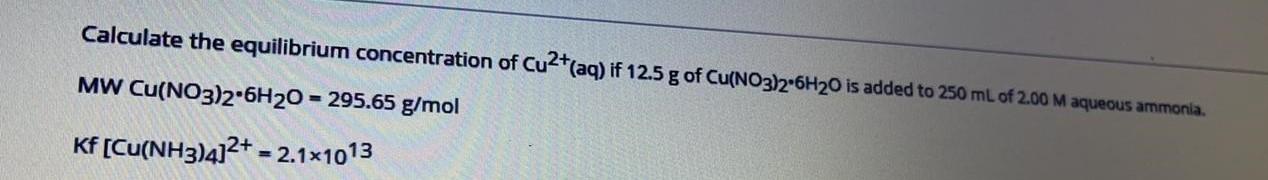 Solved Calculate the equilibrium concentration of Cu2+(aq) | Chegg.com