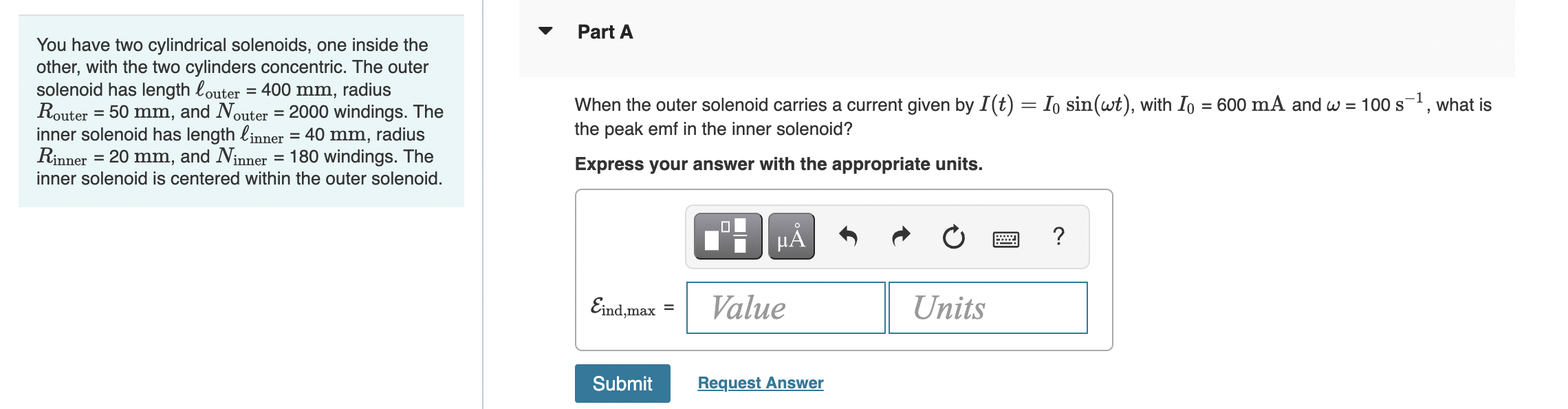Solved You have two cylindrical solenoids, one inside the | Chegg.com
