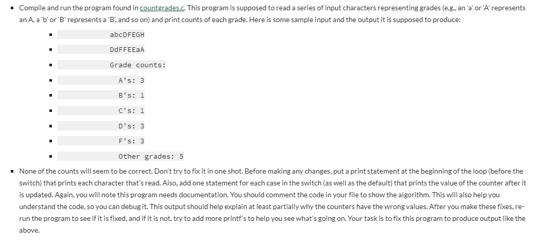 Solved • Compile and run the program found in countgrades.c. | Chegg.com