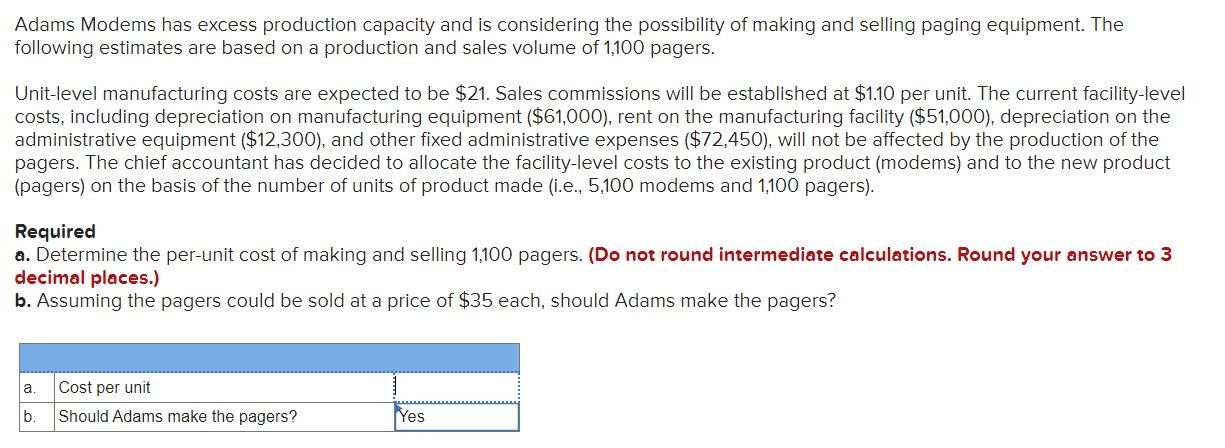 Solved Adams Modems has excess production capacity and is | Chegg.com