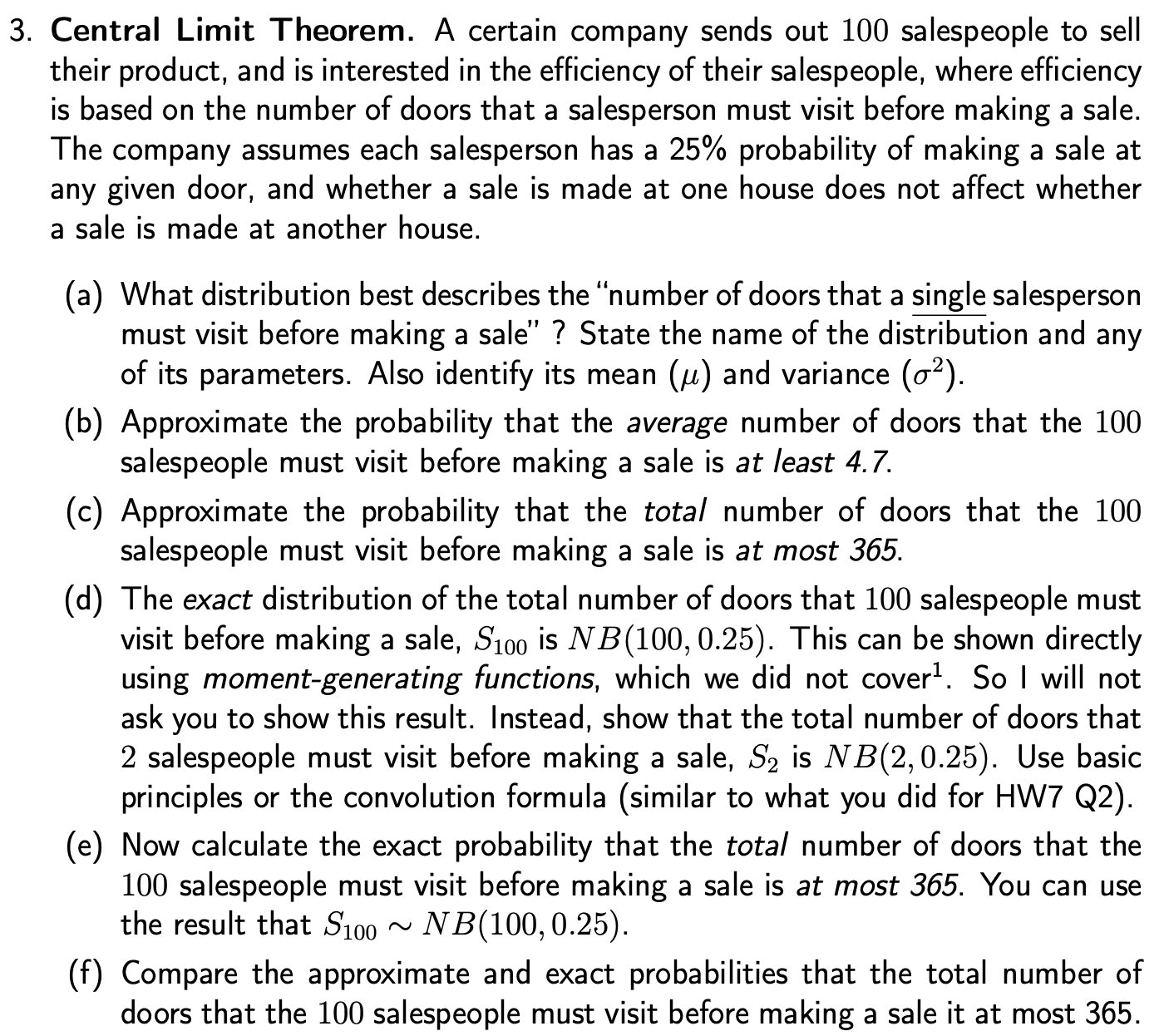 Solved Central Limit Theorem. A certain company sends out | Chegg.com
