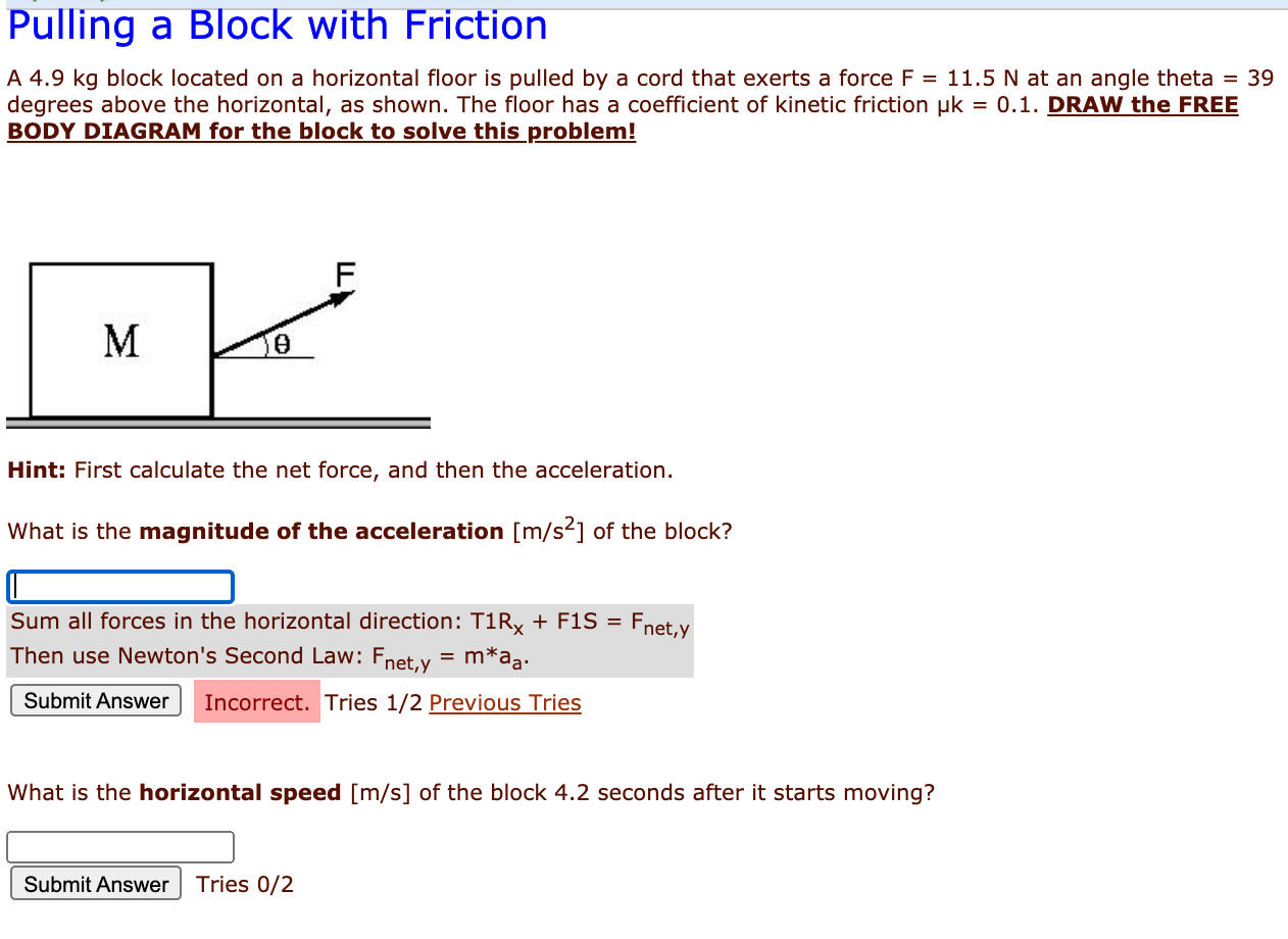 Solved Pulling a Block with Friction A 4.9 kg block located | Chegg.com