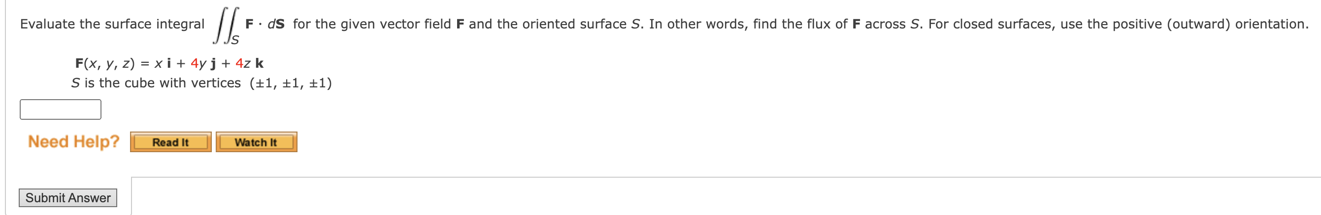 Solved Evaluate the surface integral S F · dS | Chegg.com