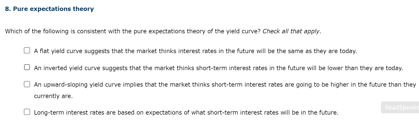 Solved 8. Pure expectations theory Which of the following is | Chegg.com