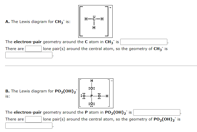 A. The Lewis diagram for CH3−is: The electron-pair | Chegg.com