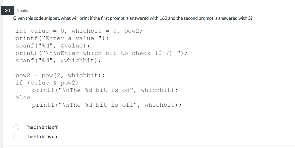 Solved 5 points Given this code snippet, what will print if | Chegg.com