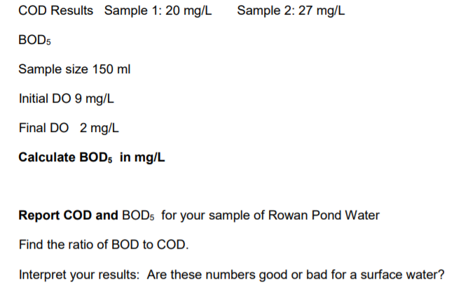 Solved COD Results Sample 1: 20 mg/L Sample 2: 27 mg/L BOD | Chegg.com