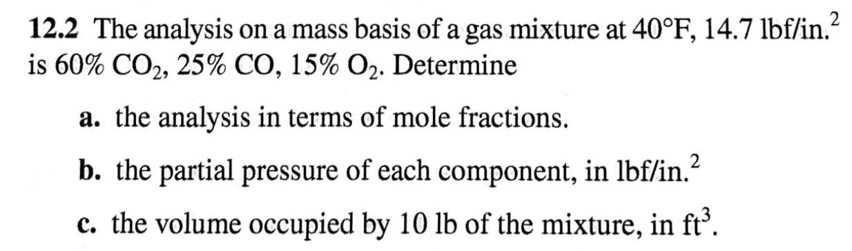 Solved 12.2 The analysis on a mass basis of a gas mixture at | Chegg.com