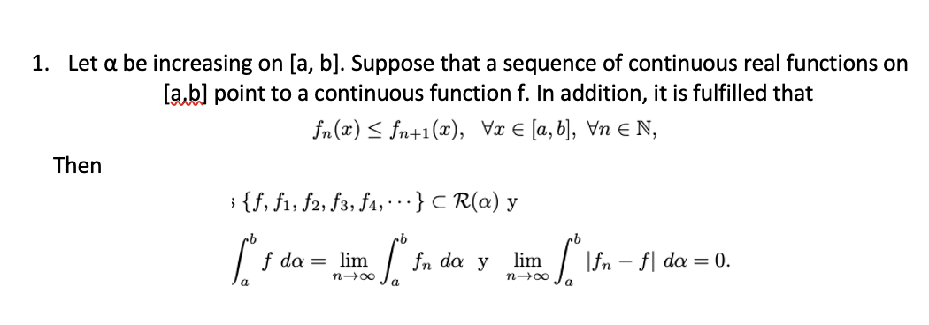 1. Let a be increasing on [a, b]. Suppose that a | Chegg.com