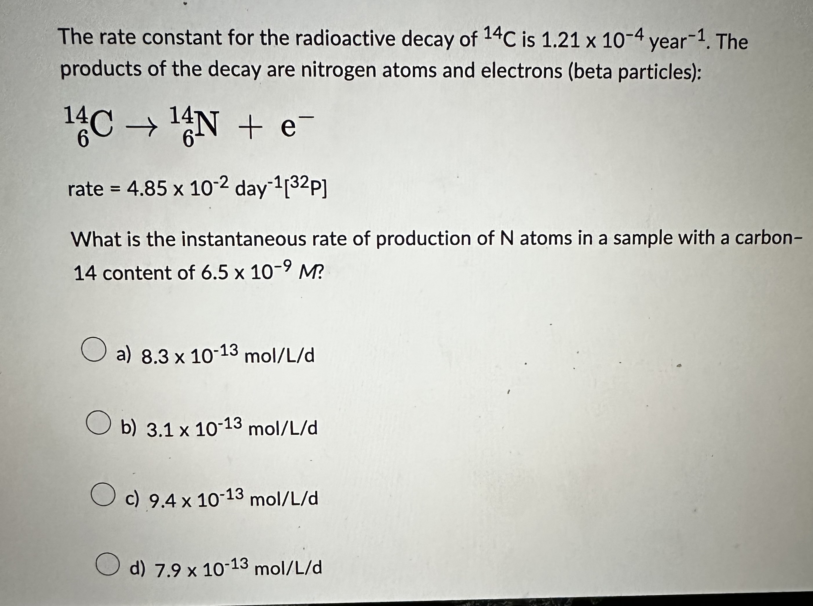 Solved The rate constant for the radioactive decay of \\( { | Chegg.com
