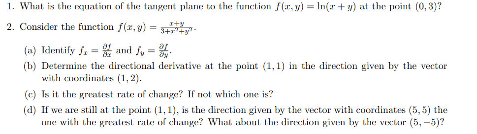Solved 1. What is the equation of the tangent plane to the | Chegg.com