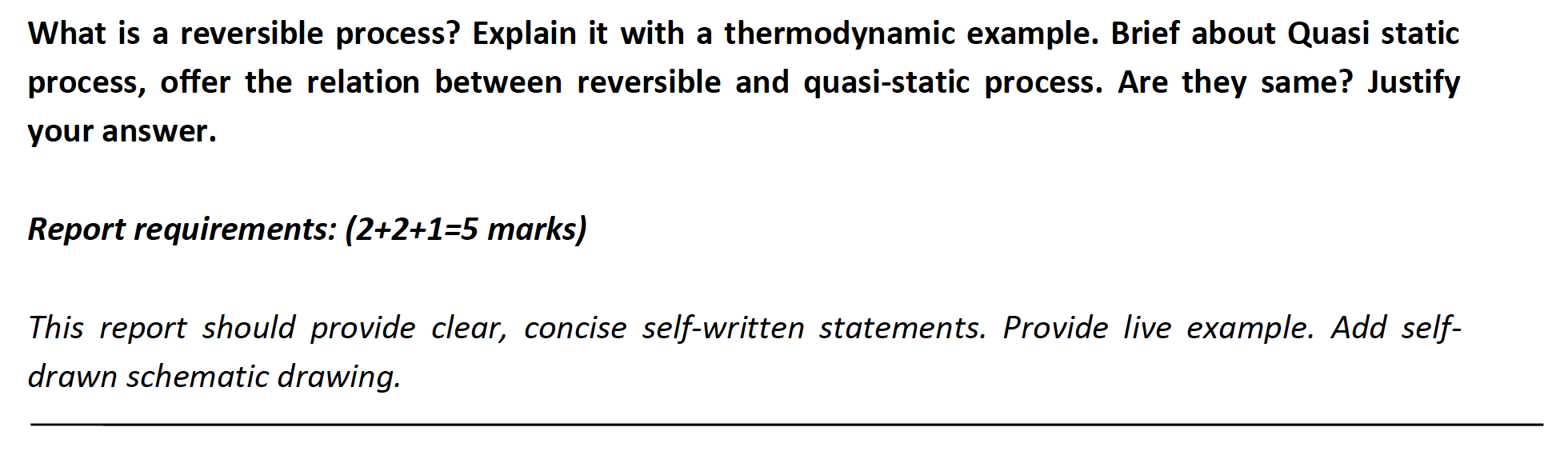 Solved What is a reversible process? Explain it with a | Chegg.com