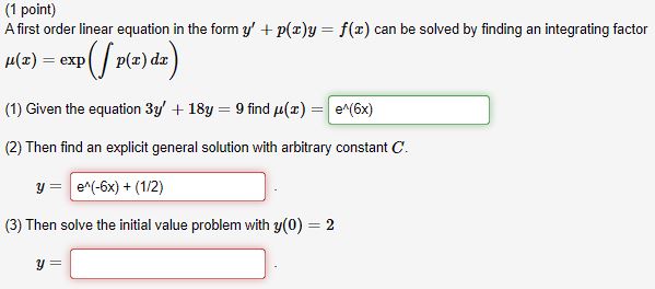 Solved (1 ﻿point)A first order linear equation in the form | Chegg.com