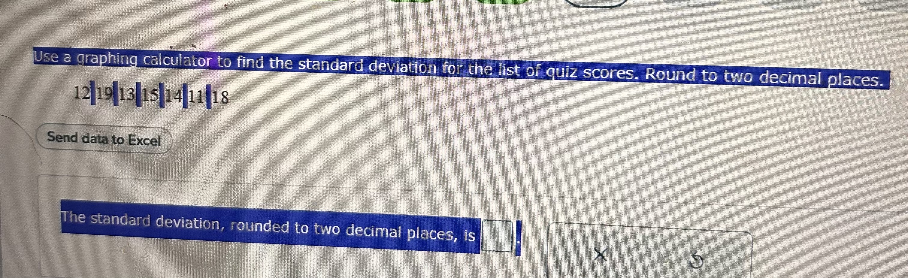 Solved Use a graphing calculator to find the standard | Chegg.com