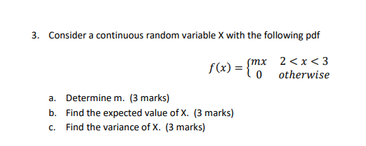 Solved Consider a continuous random variable x ﻿with the | Chegg.com