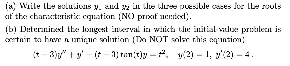 Solved (a) Write the solutions yi and y2 in the three | Chegg.com