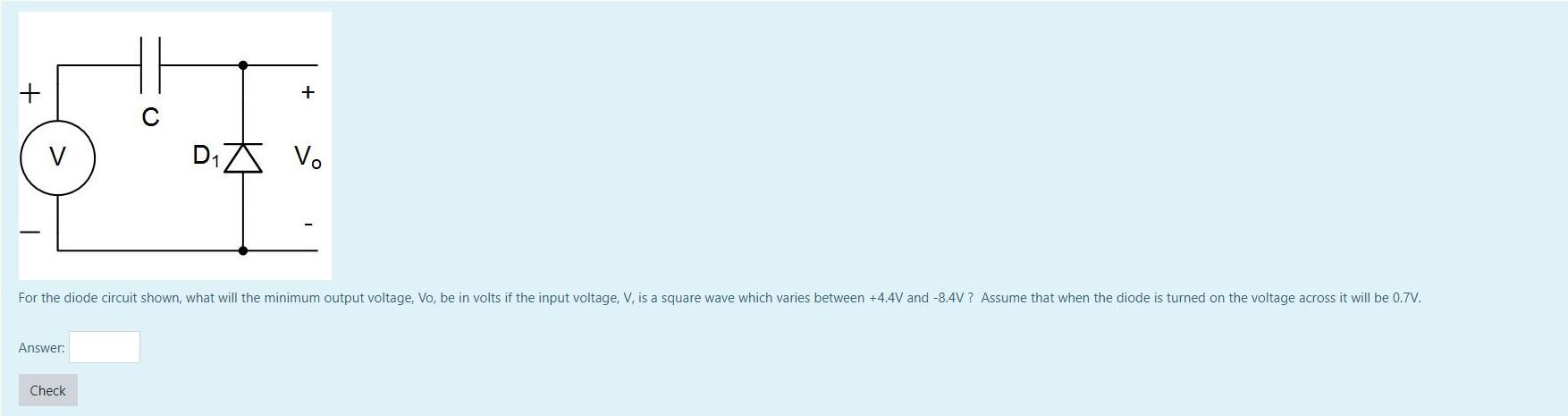 Solved + + DX V. For the diode circuit shown, what will the | Chegg.com