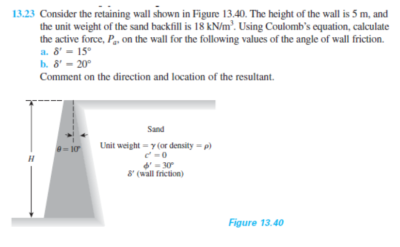 Solved 3.23 Consider the retaining wall shown in Figure | Chegg.com