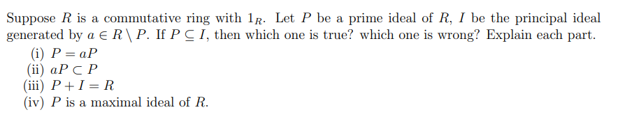 Solved Suppose R is a commutative ring with 1R. Let P be a | Chegg.com