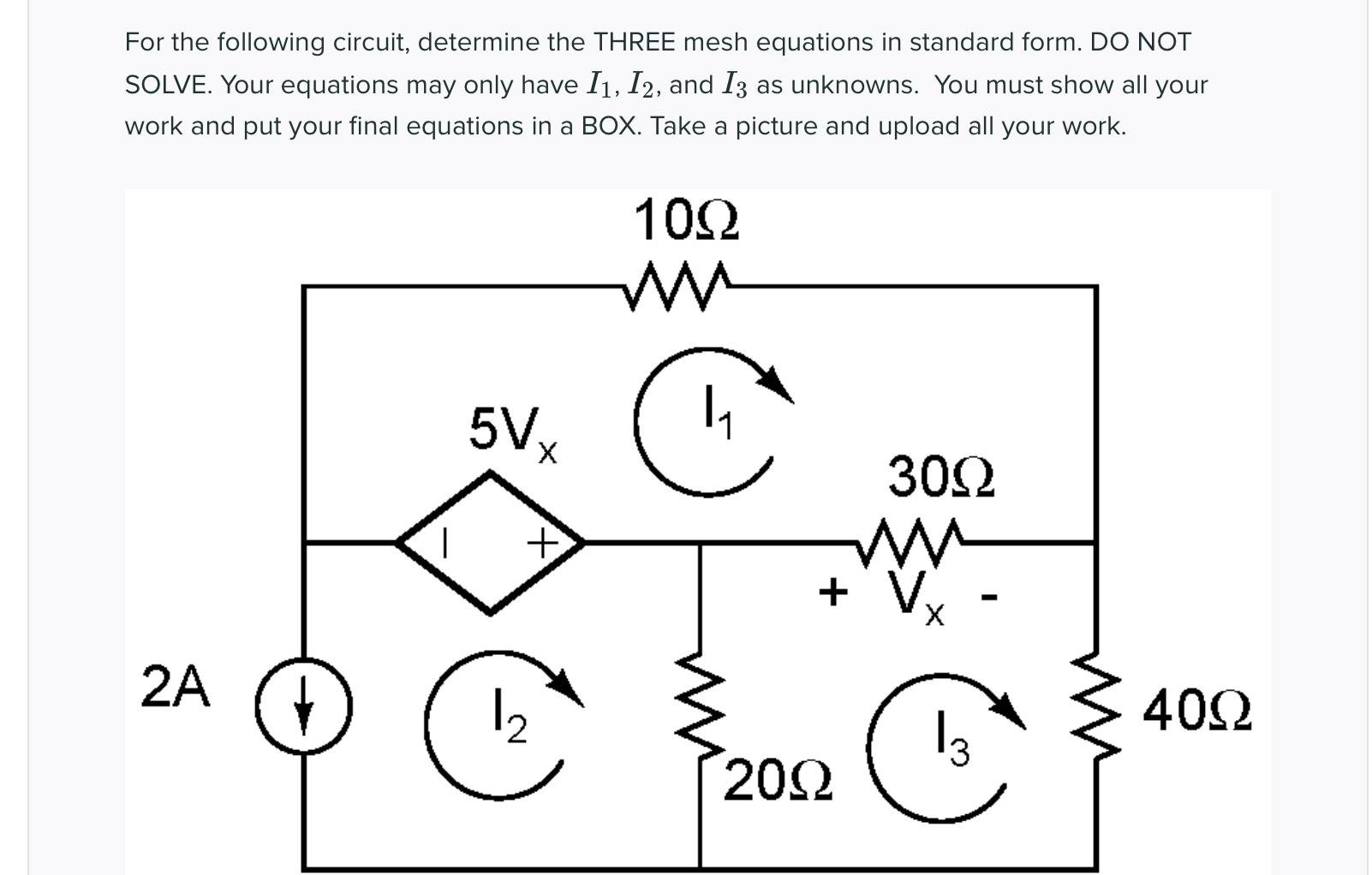 Solved For the following circuit, determine the THREE mesh | Chegg.com