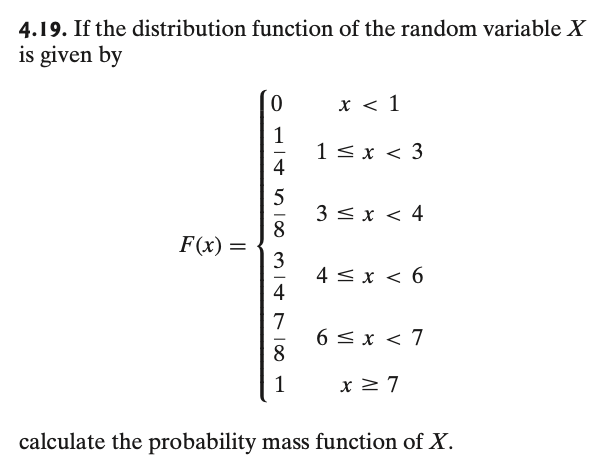 Solved 4.19. If the distribution function of the random | Chegg.com