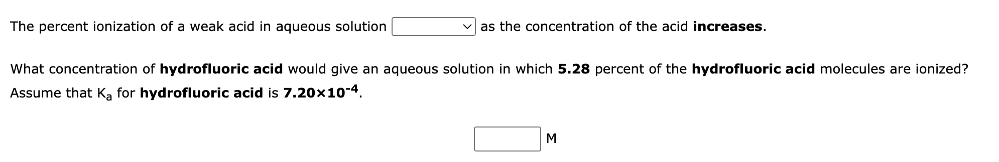Solved The percent ionization of a weak acid in aqueous | Chegg.com