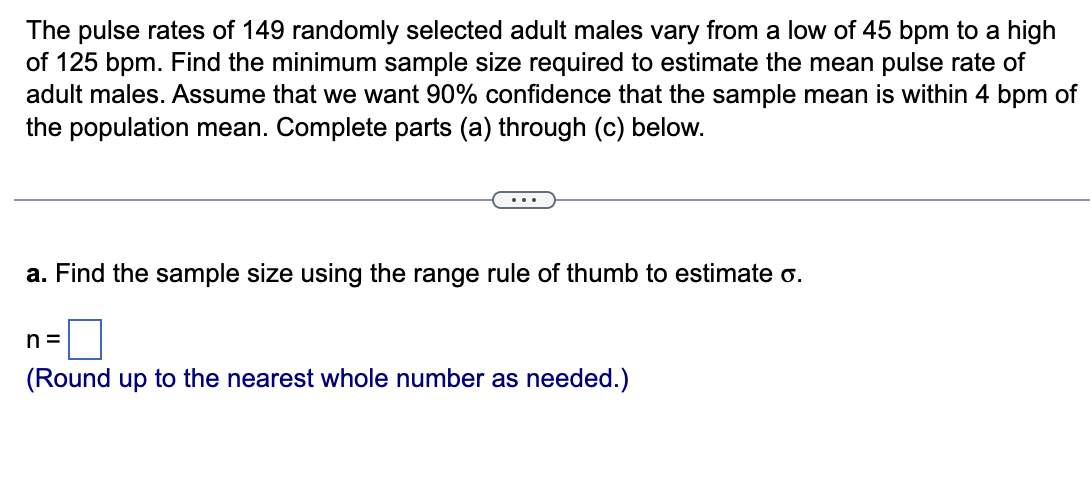 Solved The pulse rates of 149 randomly selected adult males | Chegg.com