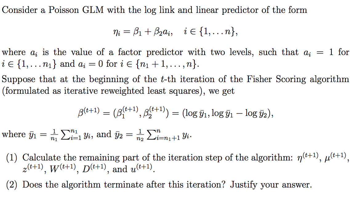 Consider a Poisson GLM with the log link and linear | Chegg.com