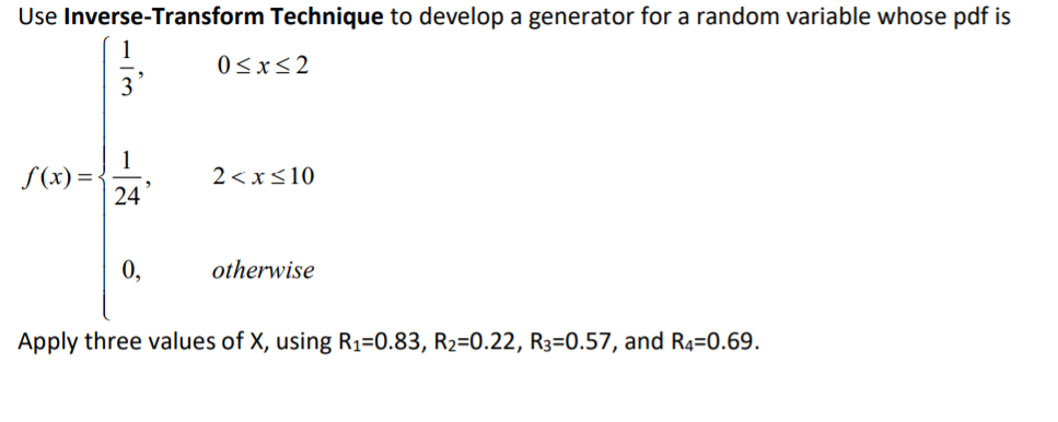 Solved Use Inverse-Transform Technique to develop a | Chegg.com