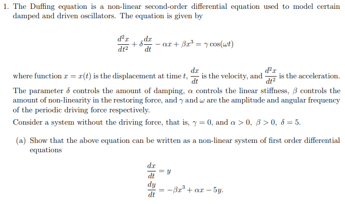 Solved The Duffing equation is a non-linear second-order | Chegg.com