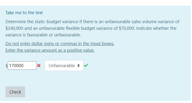Solved Take me to the text Determine the static-budget | Chegg.com