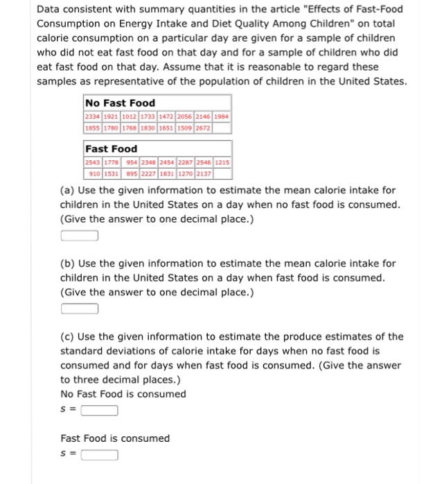 Solved Data consistent with summary quantities in the | Chegg.com
