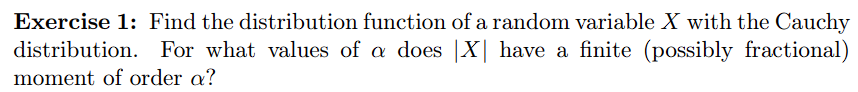 Solved Exercise 1: Find the distribution function of a | Chegg.com
