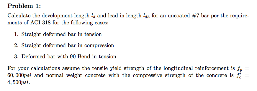 Solved Problem 1: Calculate the development length ld and | Chegg.com