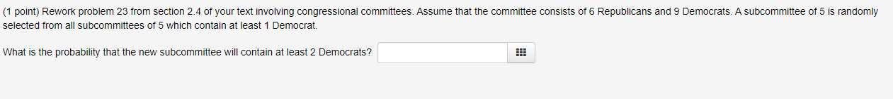 Solved (1 point) Rework problem 23 from section 2.4 of your | Chegg.com