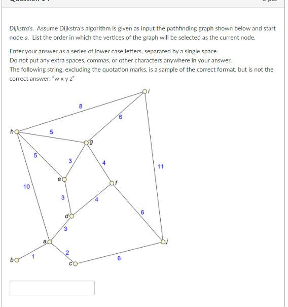 Solved Dijkstra's. Assume Dijkstra's algorithm is given as | Chegg.com