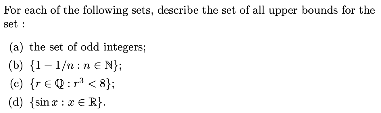 Solved For each of the following sets, describe the set of | Chegg.com