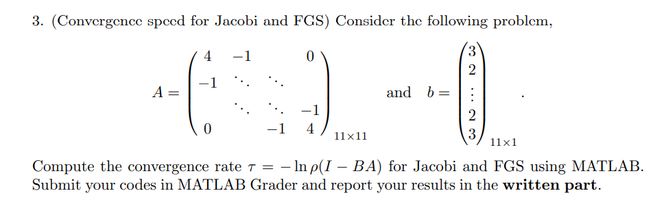 Solved Use the Matlab format I provided for coding, Do not | Chegg.com