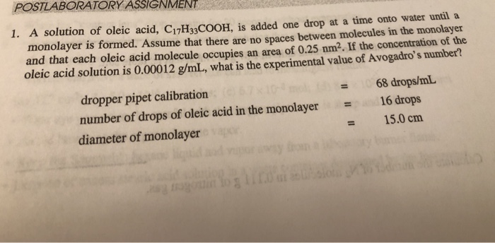 Solved POSTLABORATORY ASSIGNMENT 1. A solution of oleic | Chegg.com
