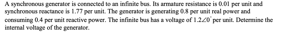 Solved A synchronous generator is connected to an infinite | Chegg.com