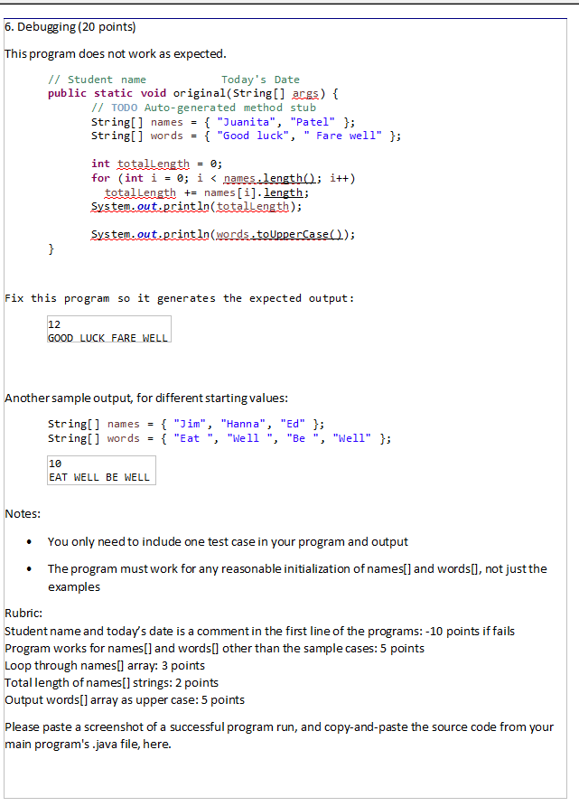 Solved 6. Debugging (20 points) This program does not work | Chegg.com