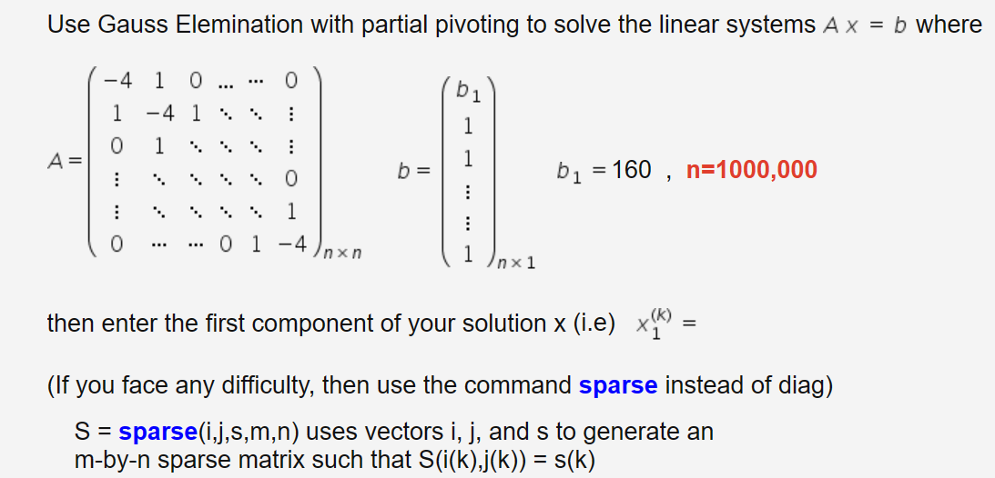 Solved Use Gauss Elemination with partial pivoting to solve | Chegg.com