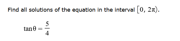 Solved Find all solutions of the equation in the interval | Chegg.com