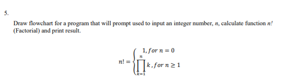 Solved Draw flowchart for a program that will prompt used to | Chegg.com