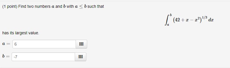 Solved (1 point) Find two numbers a and b with a | Chegg.com