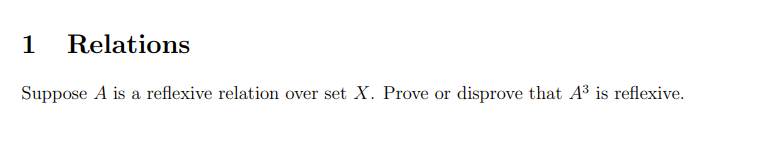 Solved 1 Relations Suppose A is a reflexive relation over | Chegg.com